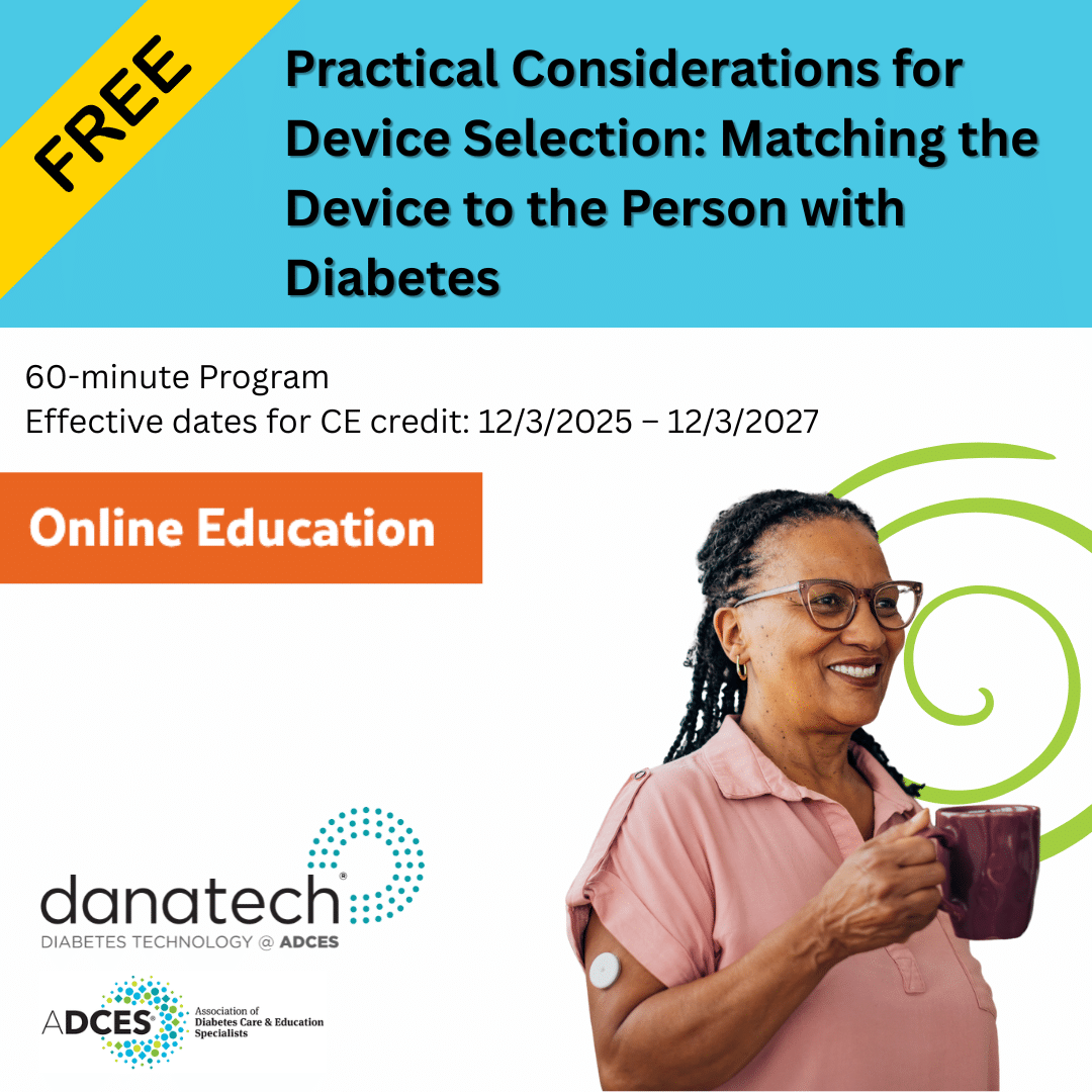 Practical Considerations for Device Selection: Matching the Device to ...
